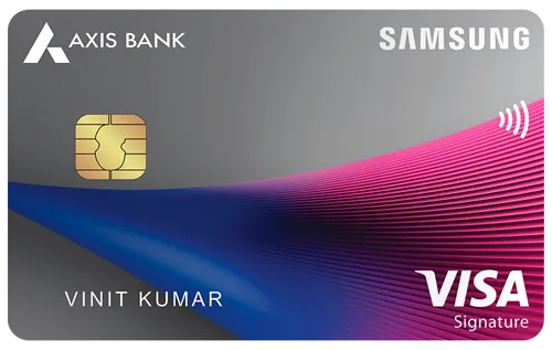Axis Samsung Signature Credit Card - Eligibility, Fees, Rewards ...