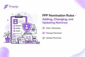 PPF Nomination Rules – Adding, Changing, and Updating Nominee